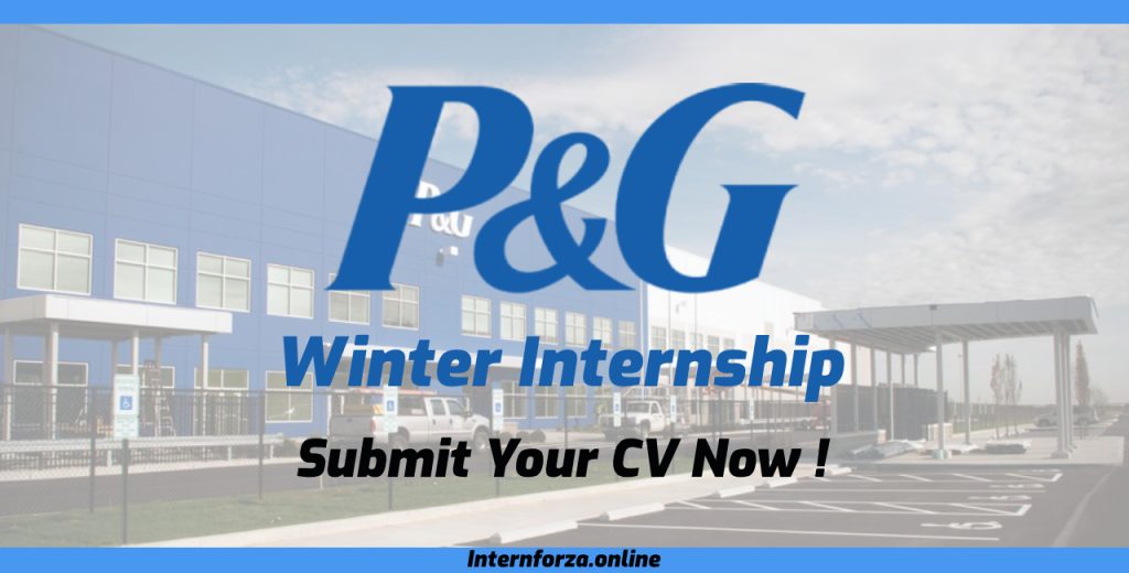 P&G Winter Internship Programme 2025 – Apply Now | Internship in ...